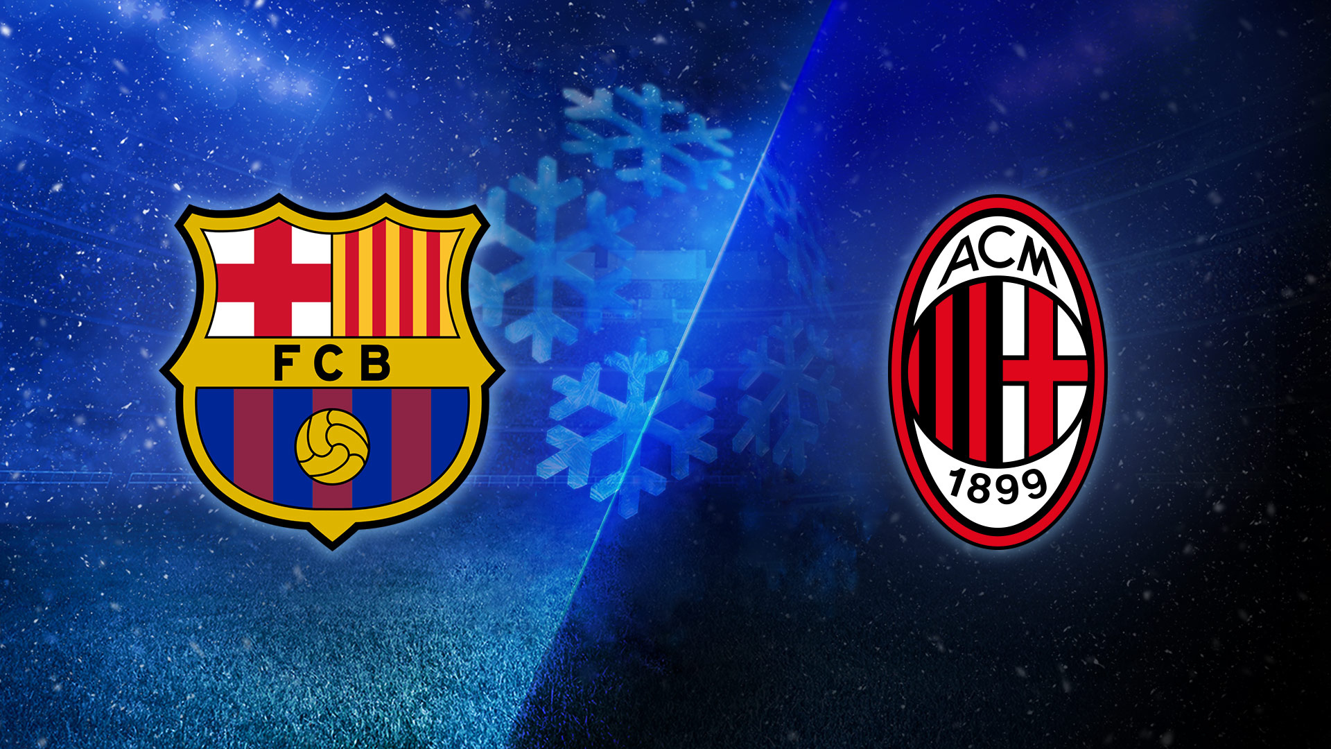 Watch Winter Festival of Football FC Barcelona vs. AC Milan ...