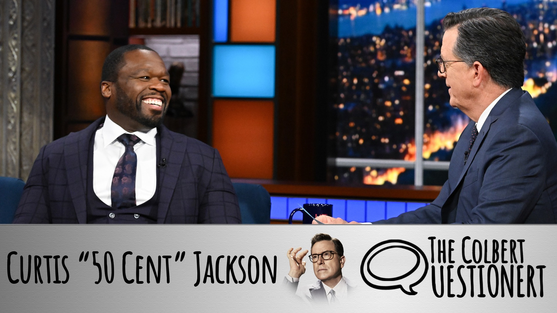 Watch The Late Show with Stephen Colbert: Curtis "50 Cent" Jackson ...