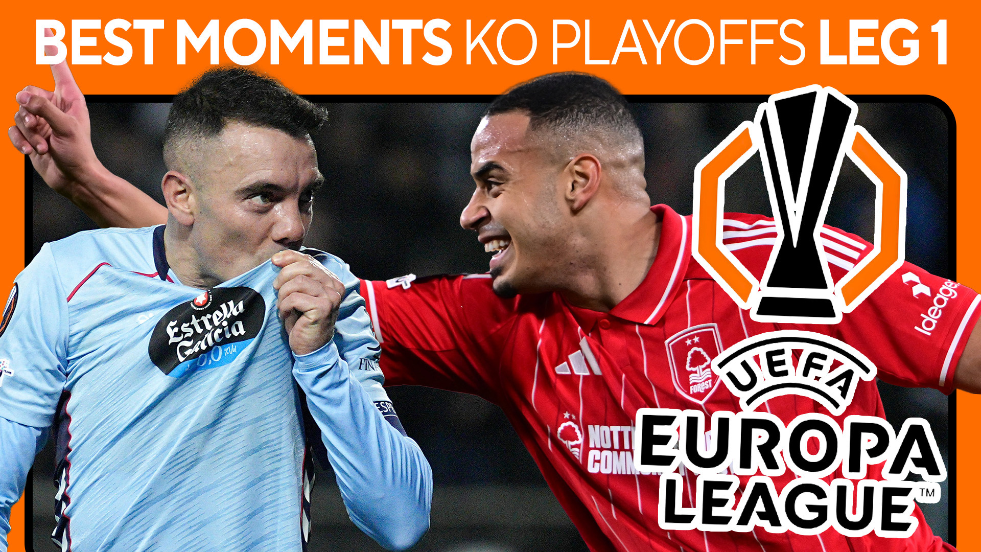 Watch UEFA Europa League UEL Best Moments of Knockout Play-offs Leg 1 ...
