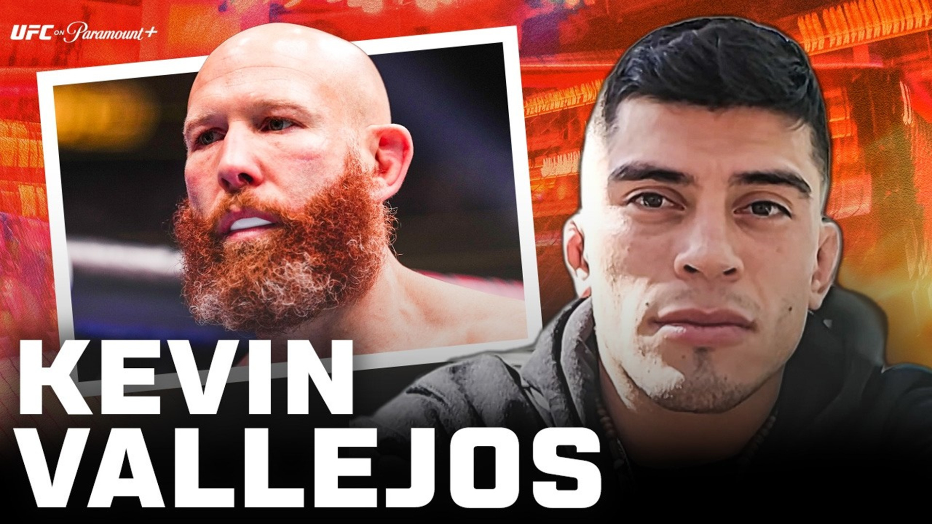 Watch UFC Kevin Vallejos Confident Ahead of Josh Emmett Fight - Paramount+