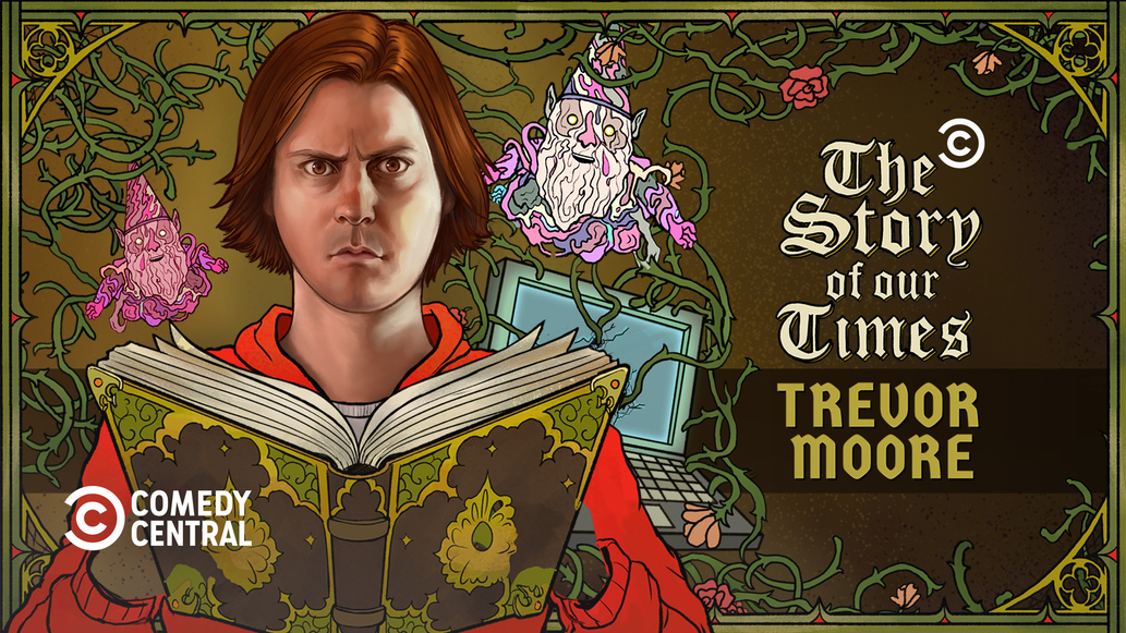 Trevor Moore: The Story of Our Times - Watch Full Movie on Paramount Plus