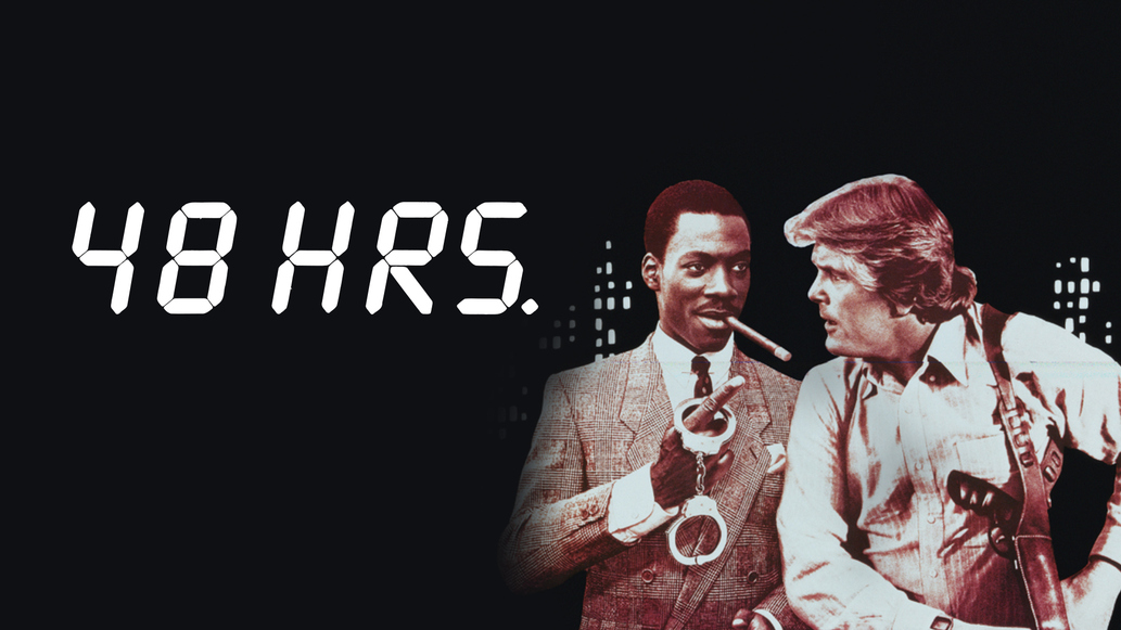 48 Hrs. - Watch Full Movie on Paramount Plus