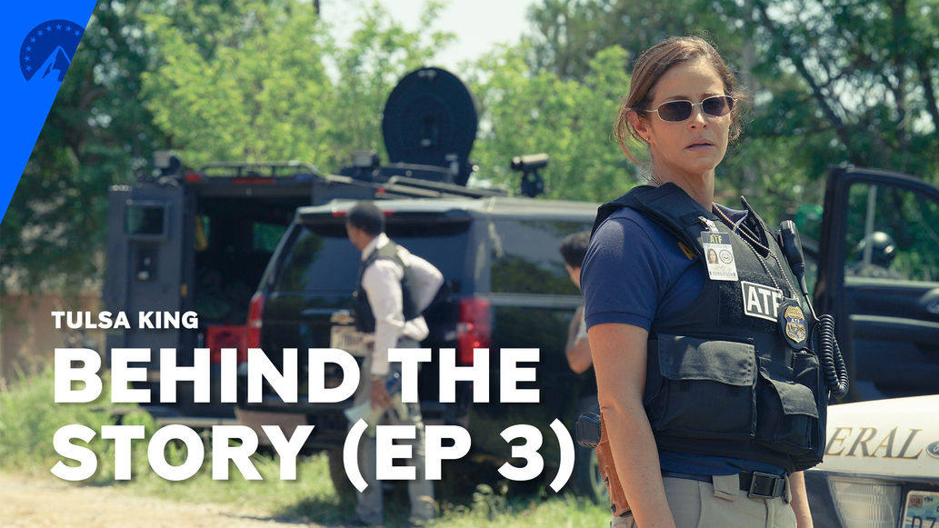 Watch Tulsa King Behind the Story - Season 1, Episode 3 - Caprice - Paramount+