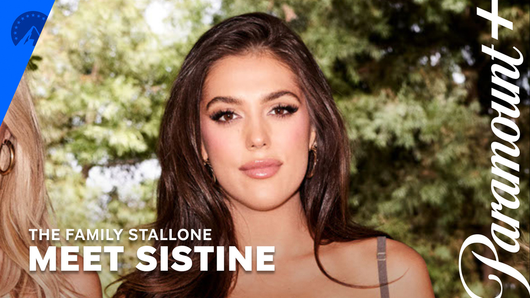 Watch The Family Stallone Meet Sistine - Paramount+