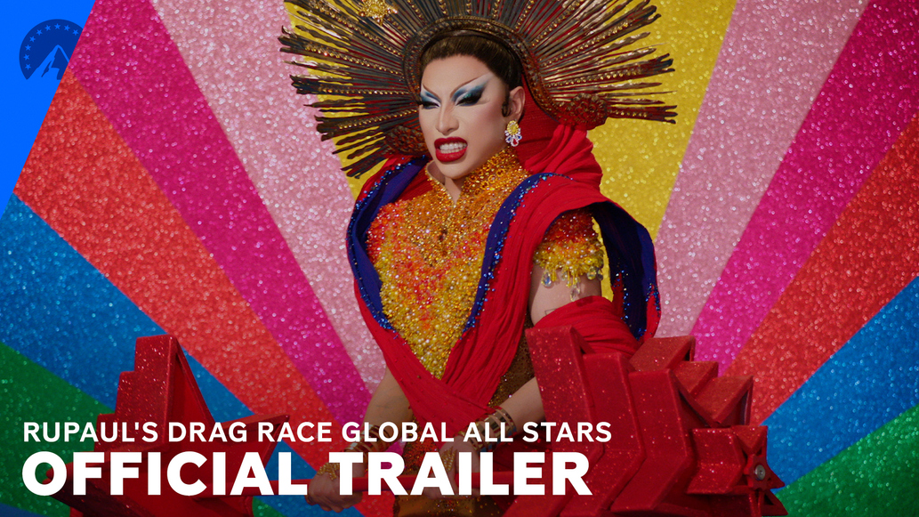 Watch RuPaul's Drag Race: Global All Stars Official Trailer - Paramount+