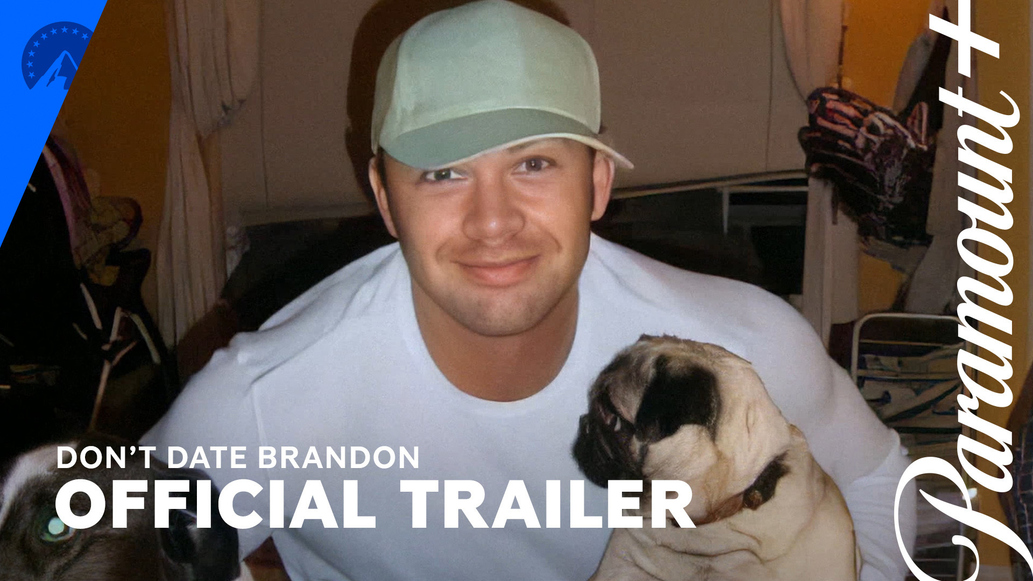 Watch Don't Date Brandon Don't Date Brandon | Official Trailer ...