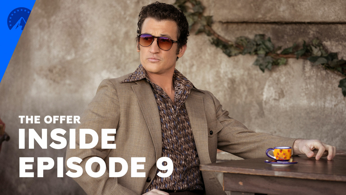 Watch The Offer Behind the Scenes of Episode 9 - Paramount+