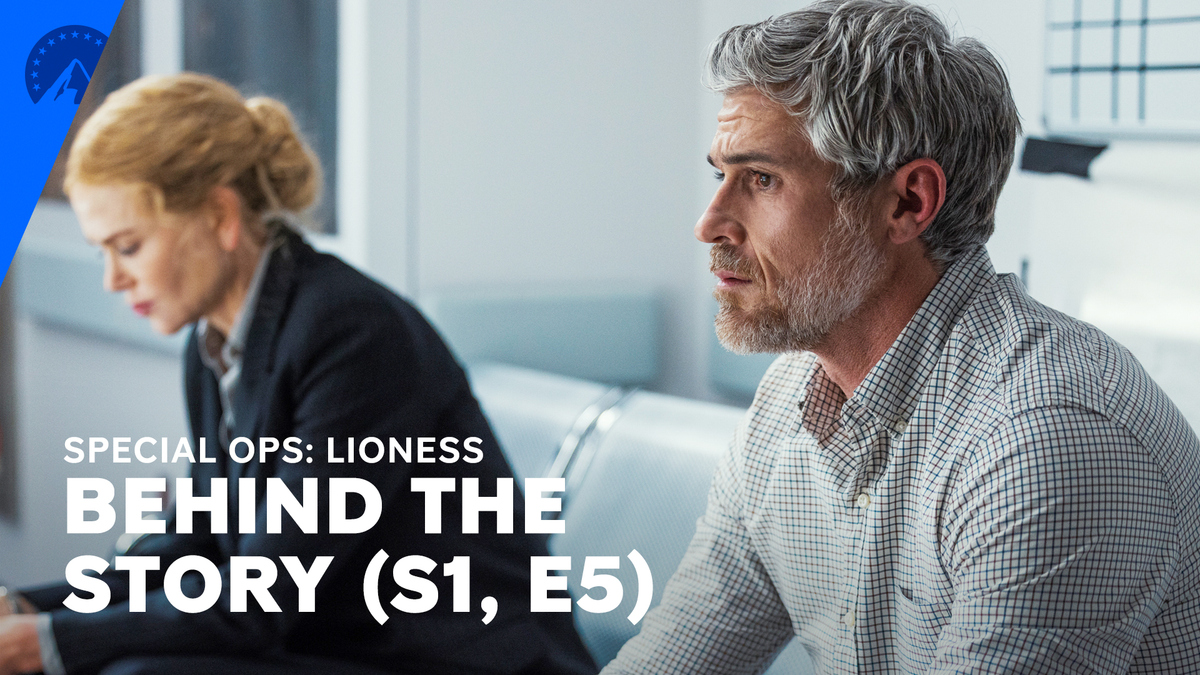 Watch Lioness: Special Ops: Lioness | Behind The Story: "Truth Is The ...