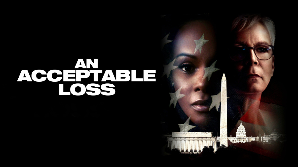 An Acceptable Loss - Watch Movie Trailer on Paramount Plus