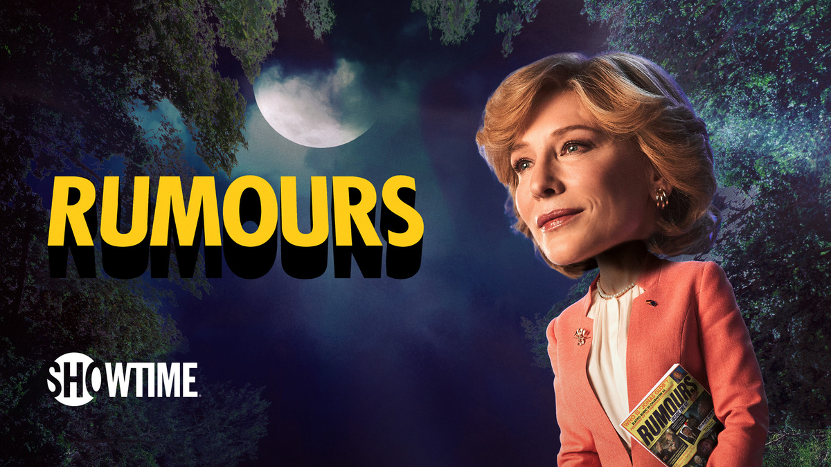 Rumours - Watch Movie Trailer on Paramount Plus