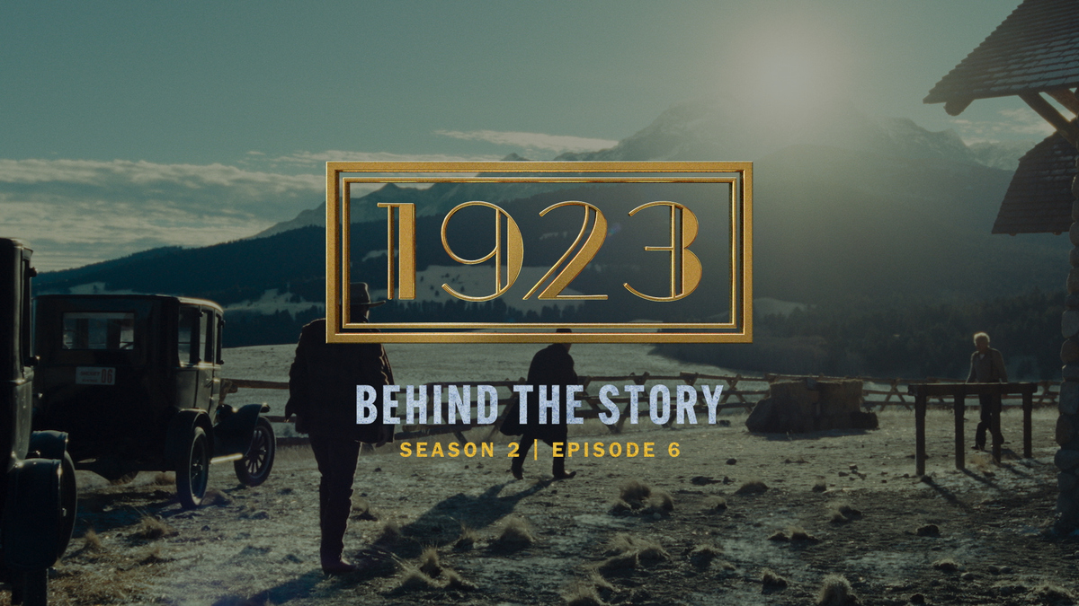 Watch 1923 Behind the Story - S2, E6 - The Mountain Teeth of Monsters ...