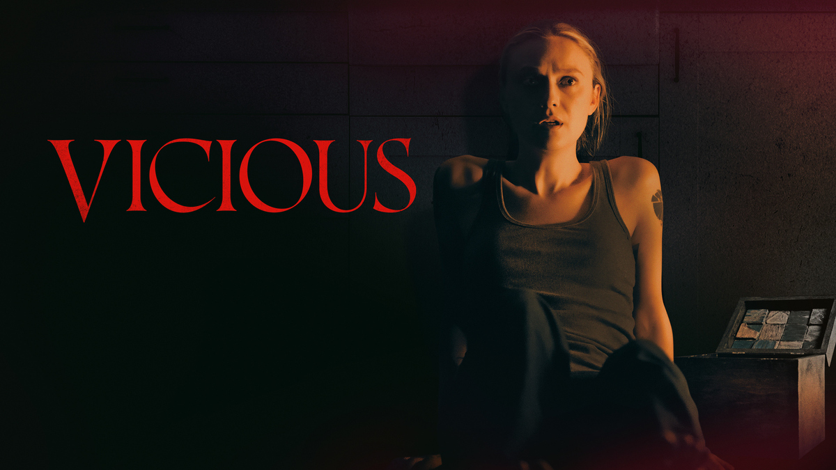 Vicious - Watch Full Movie on Paramount Plus