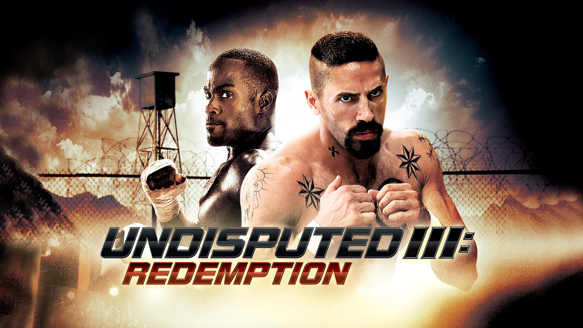 undisputed 3 redemption