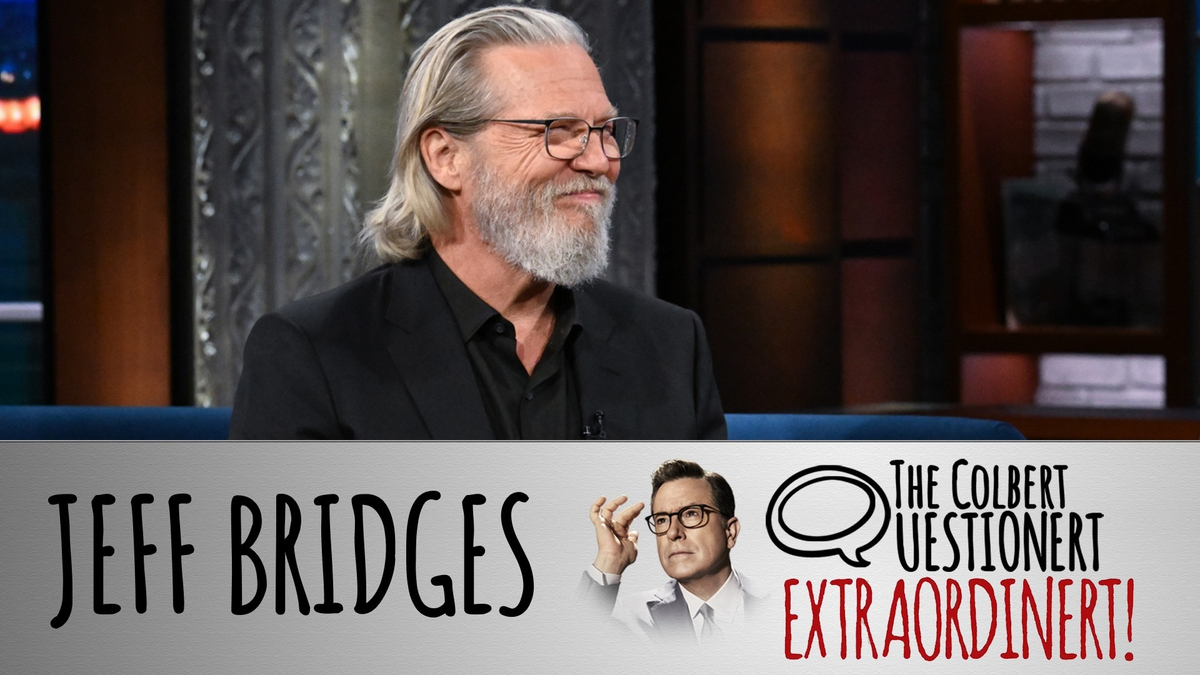 Watch The Late Show with Stephen Colbert: Jeff Bridges Takes The ...