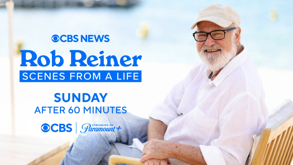 Watch CBS News: Rob Reiner - Scenes from a Life: CBS News: Rob Reiner ...