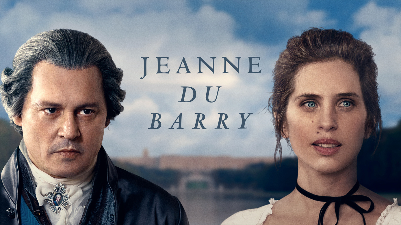Jeanne du Barry - Watch Full Movie on Paramount Plus