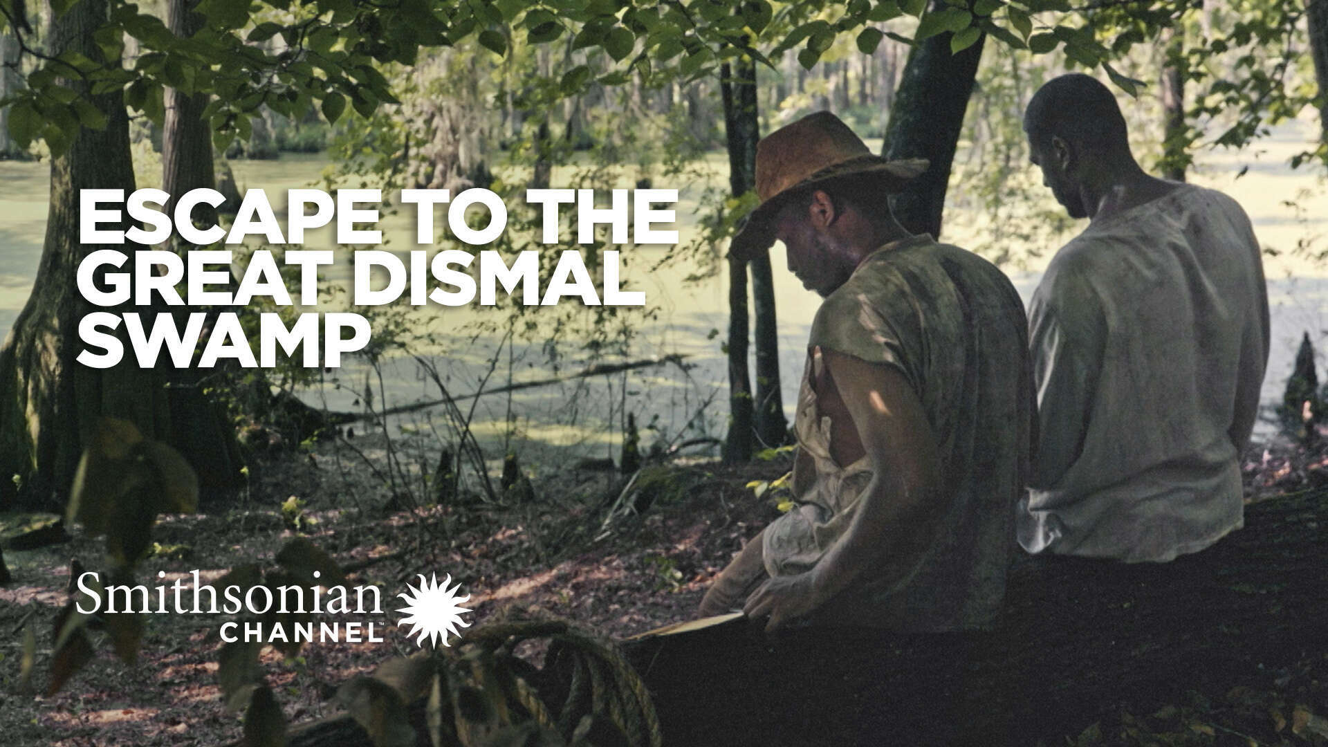 Escape to the Great Dismal Swamp - Watch Full Movie on Paramount Plus