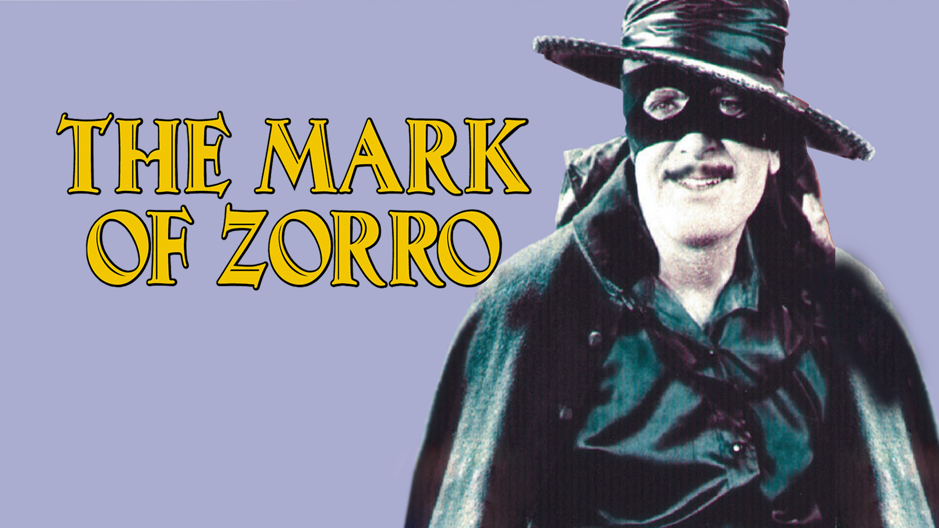 The Mark Of Zorro (1920) - Watch Movie on Paramount Plus