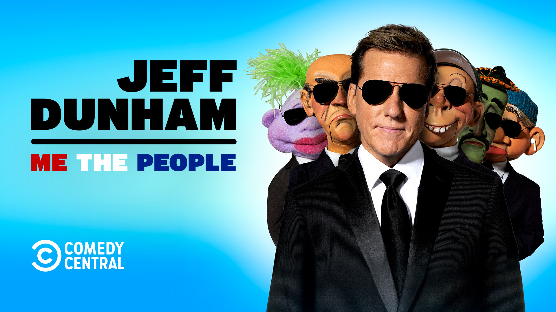 Jeff Dunham: Me the People - Watch Full Movie on Paramount Plus