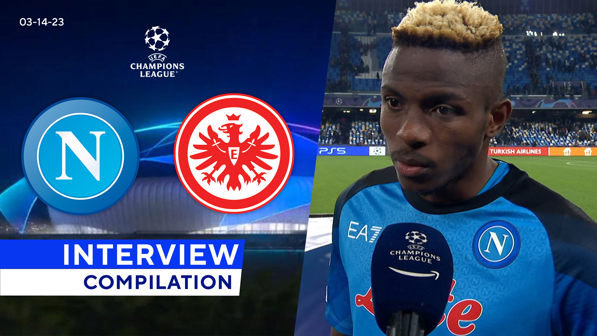 Watch UEFA Champions League Interview Compilation: Napoli vs. Eintracht ...