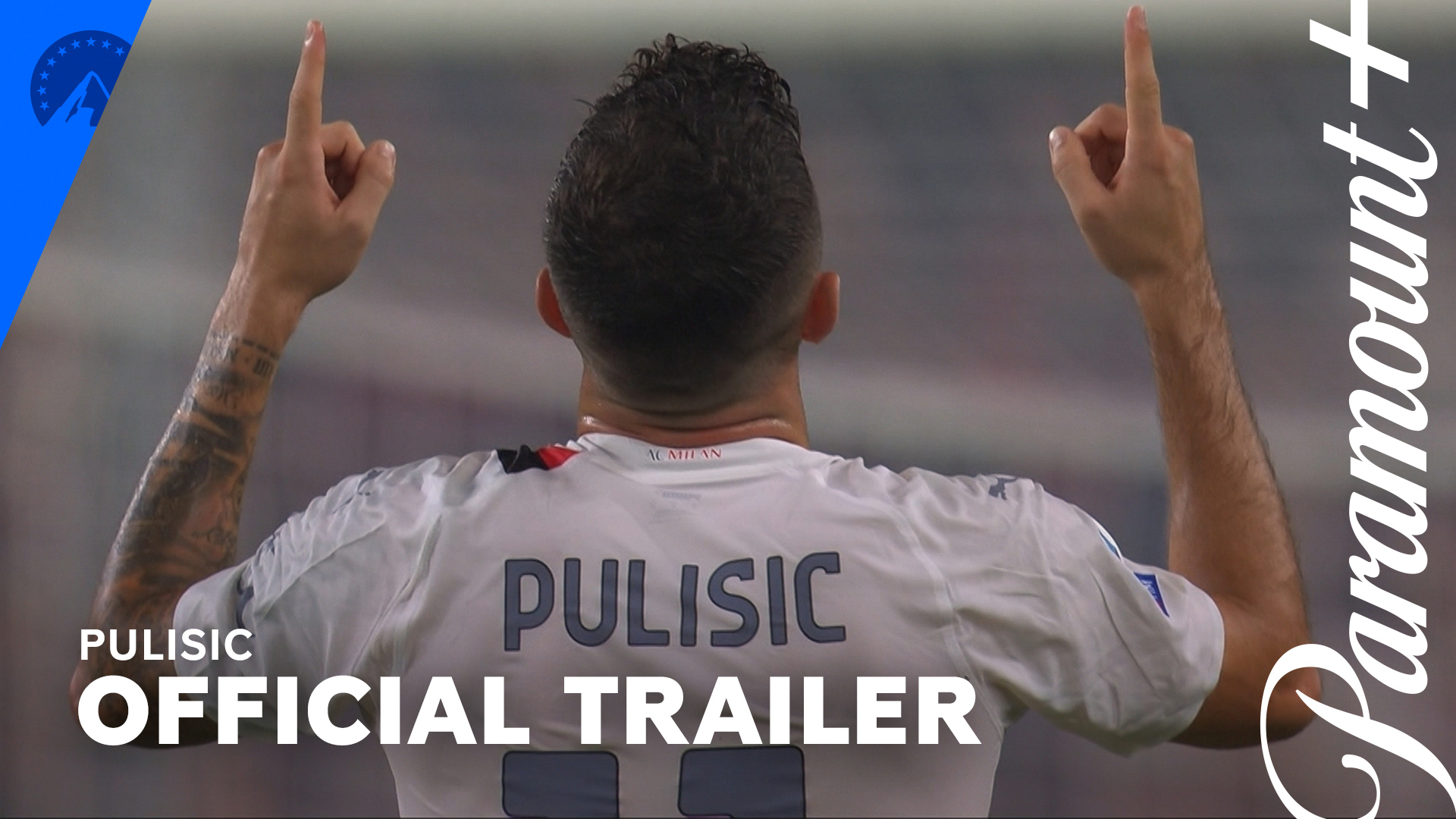 Watch PULISIC Season Episode : PULISIC Official Trailer - Paramount+