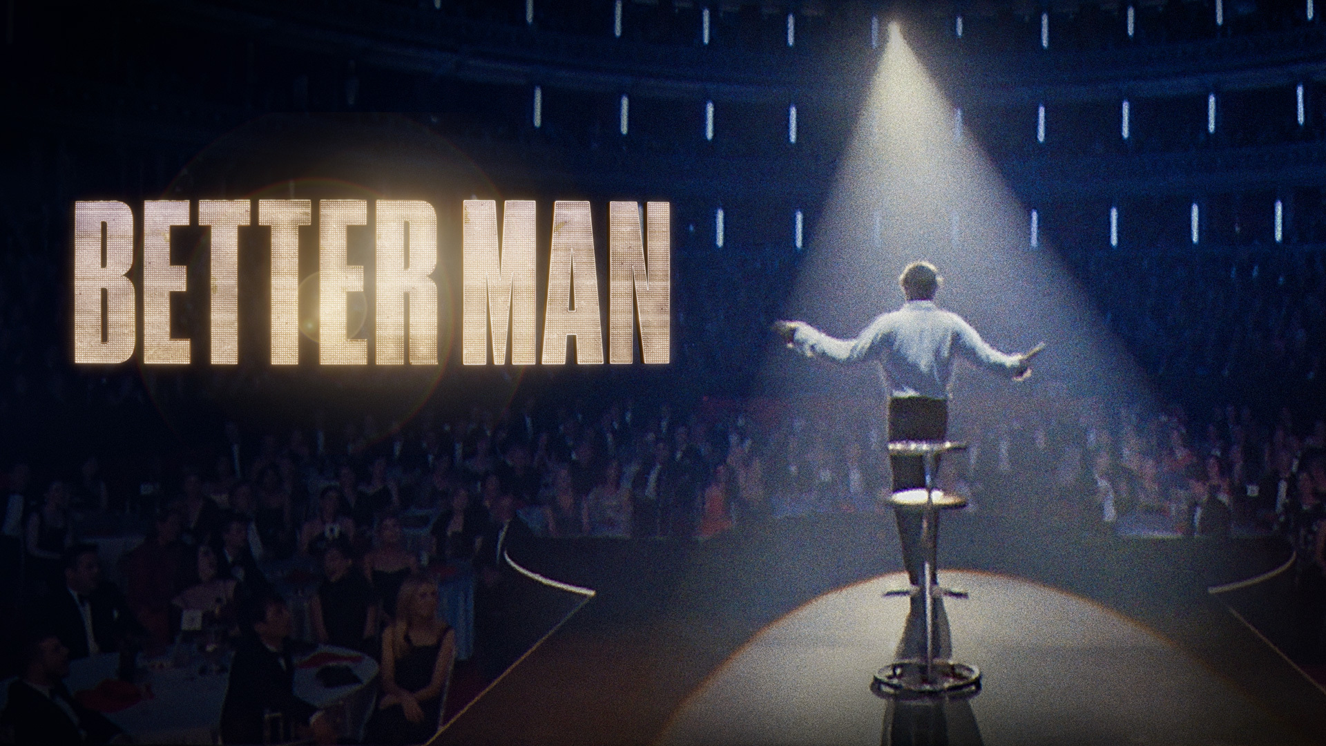 Better Man - Watch Full Movie on Paramount Plus