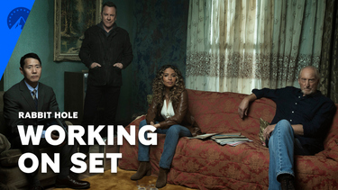 Watch Rabbit Hole Working with the Cast - Paramount+