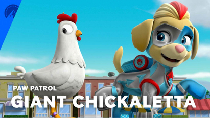 Watch Paw Patrol Season 6, Episode 10 - Giant Chickaletta - Paramount+