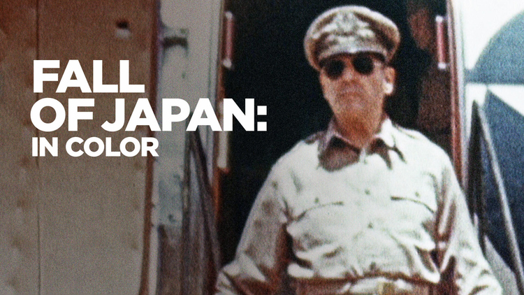 The Fall Of Japan: In Color - Watch Full Movie on Paramount+ Australia