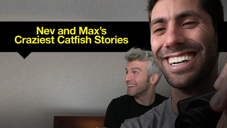Catfish The TV Show Special: Nev and Max's 15 Craziest - Watch Full ...