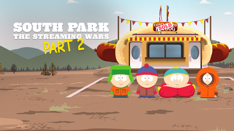 SOUTH PARK THE STREAMING WARS PART 2 - Watch Full Movie on Paramount Plus